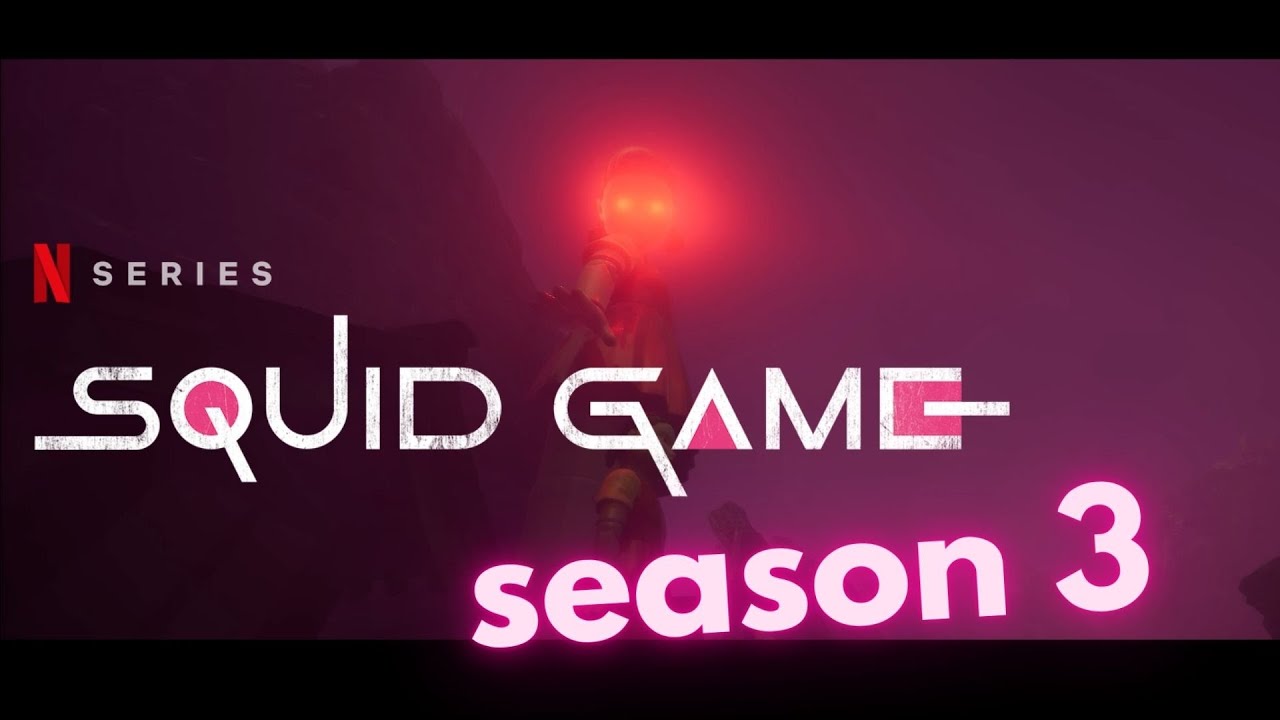 Squid Game 3. Sezon Ne Zaman, Squid Game 3. Sezon Olacak Mı?