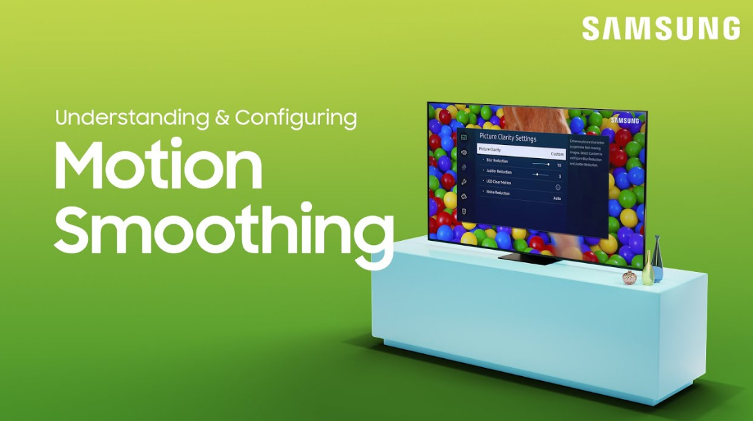 Samsung Motion Smoothing Kapatma Nasıl Yapılır? 2023